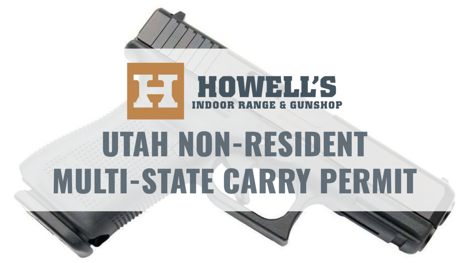 TRAINING – Howell's Gun Shop
